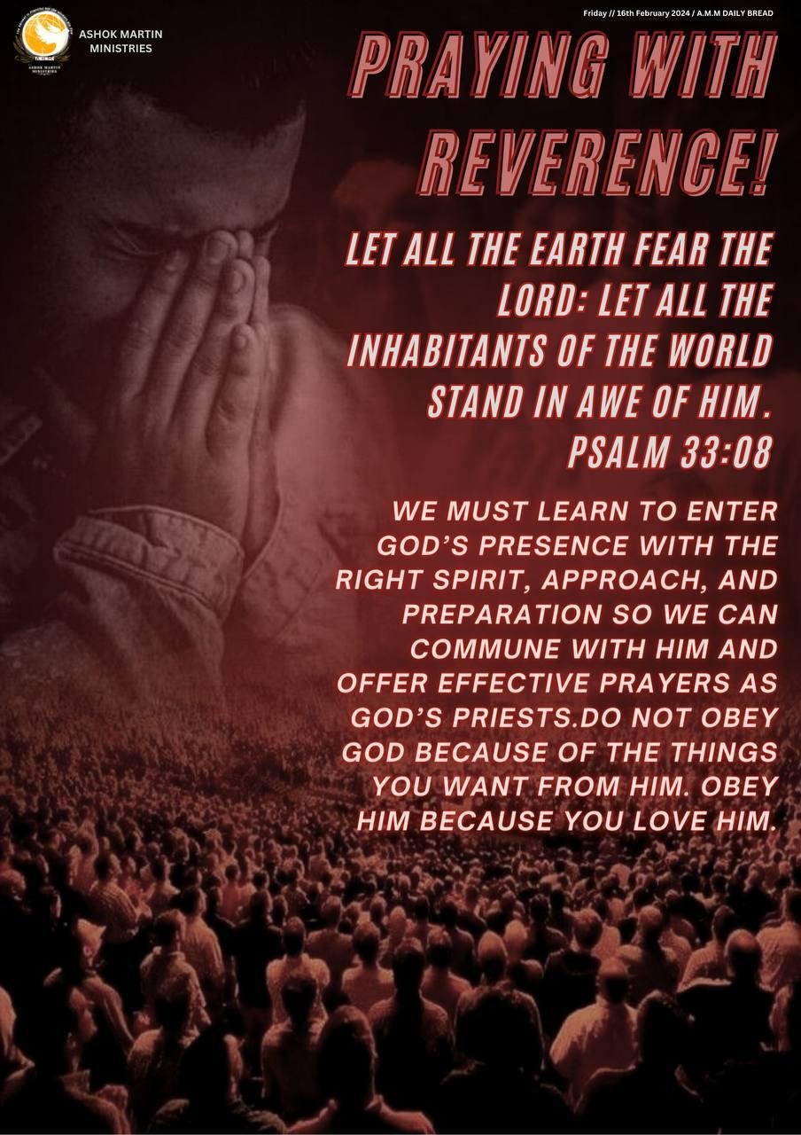 Praying with Reverence! – ASHOK MARTIN MINISTRIES