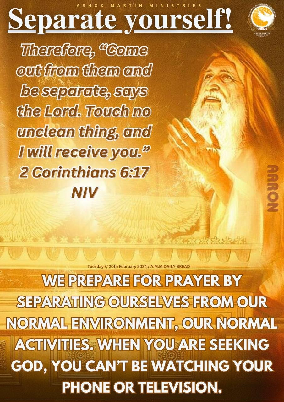 Separate yourself! – ASHOK MARTIN MINISTRIES