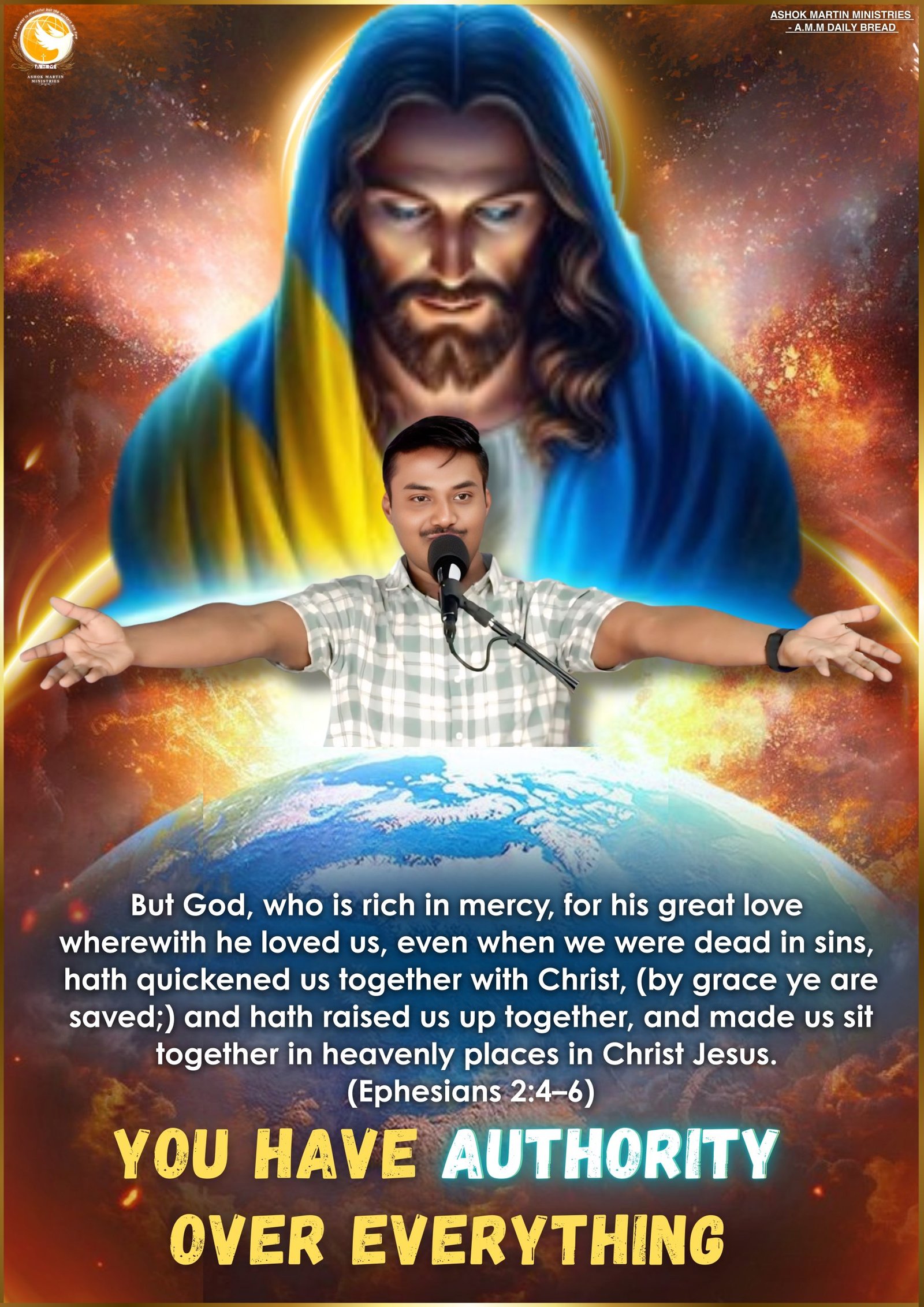 You have authority over everything! – ASHOK MARTIN MINISTRIES